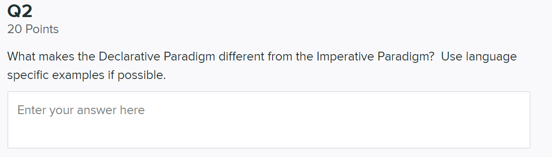 Solved Q2 20 Points What makes the Declarative Paradigm | Chegg.com
