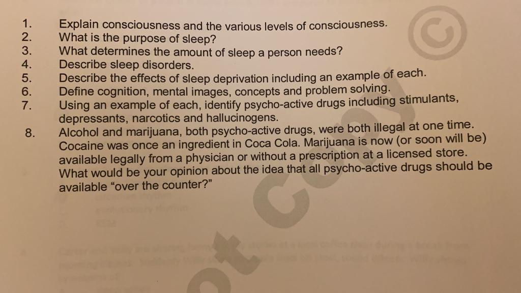 Solved 1. 2. 3. 4. 5. 6. 7. Explain consciousness and the | Chegg.com