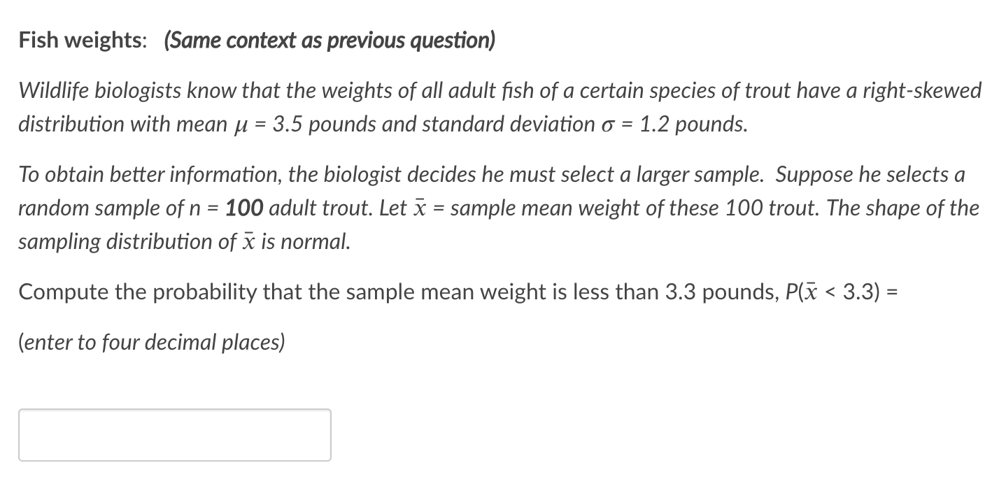 Solved Fish weights - inference: (Same context as previous | Chegg.com