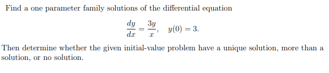Solved Find a one parameter family solutions of the | Chegg.com