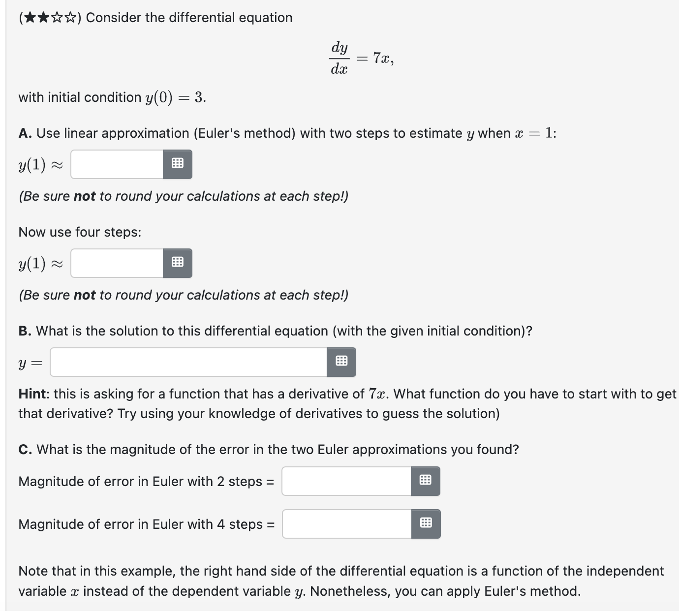 Solved dydx=7xwith initial condition y(0)=3.A. ﻿Use linear | Chegg.com