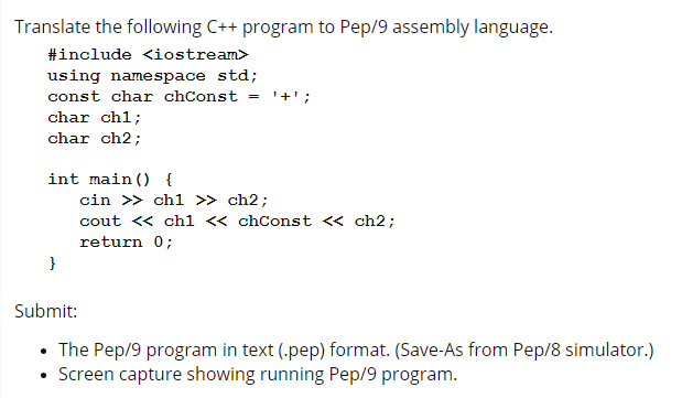 (Solved) : Translate Following C Program Pep 9 Assembly Language ... (Solved) : Translate Following C Program Pep 9 Assembly Language ...