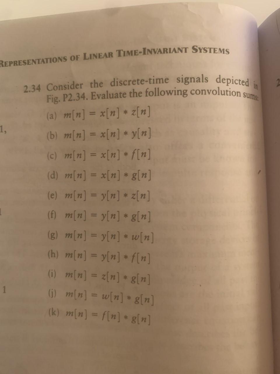 Solved Repeat Problem 2.34 (attached), using the MATLAB conv | Chegg.com Solved Repeat Problem 2.34 (attached), using the MATLAB conv | Chegg.com
