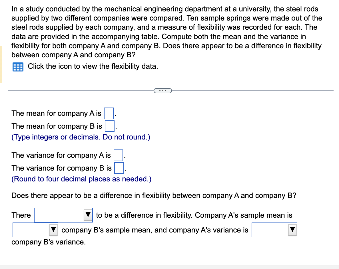 Solved In a study conducted by the mechanical engineering | Chegg.com
