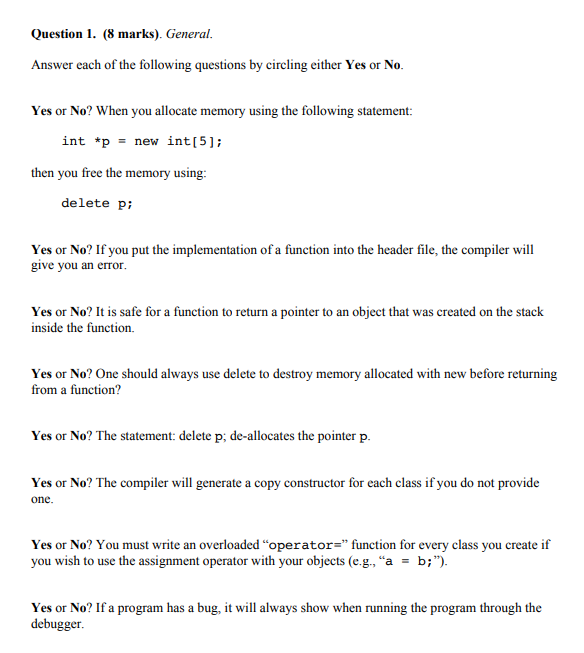 Solved Question 1. (8 marks). General. Answer each of the | Chegg.com