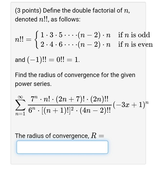 Solved Define The Double Factorial Of Nn Denoted N N As
