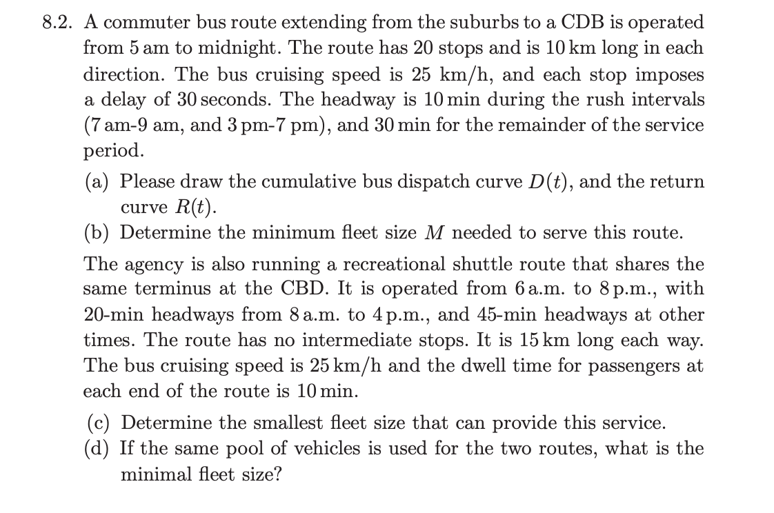 8.2. A commuter bus route extending from the suburbs | Chegg.com