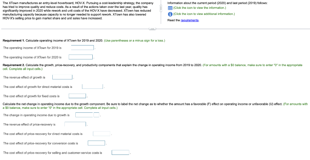 Solved Requirement 1. Calculate operating income of XTown | Chegg.com