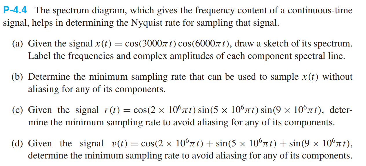 Solved P-4.4 The spectrum diagram, which gives the frequency | Chegg.com