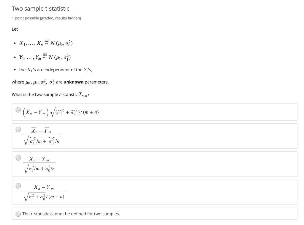 Solved Two sample t-statistic 1 point possible (graded, | Chegg.com