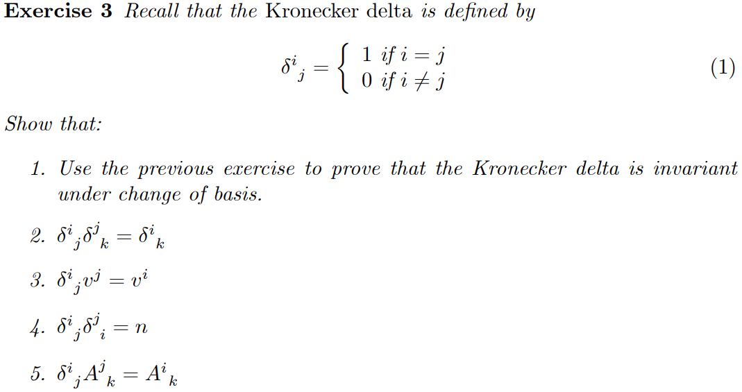 Solved Exercise 3 Recall That The Kronecker Delta Is Defined