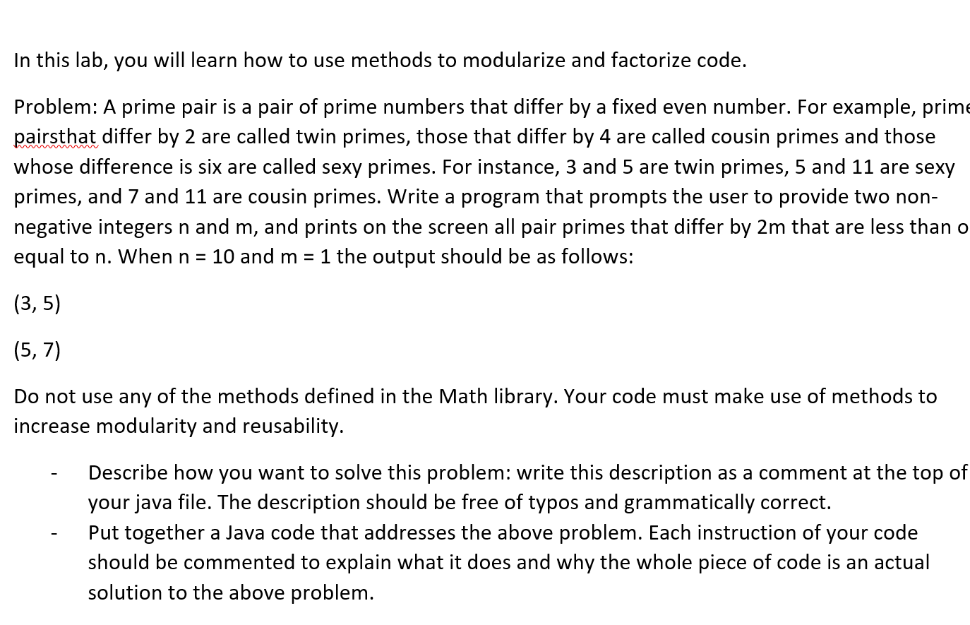 Solved In this lab, you will learn how to use methods to | Chegg.com