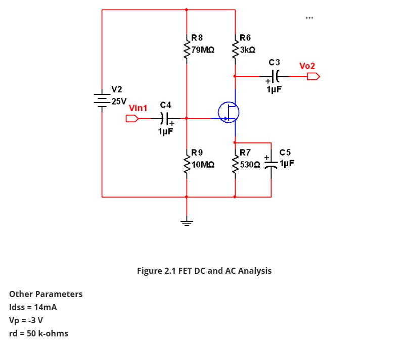 Solved Figure 2.1 ﻿FET DC and AC Analysis Other Parameters | Chegg.com