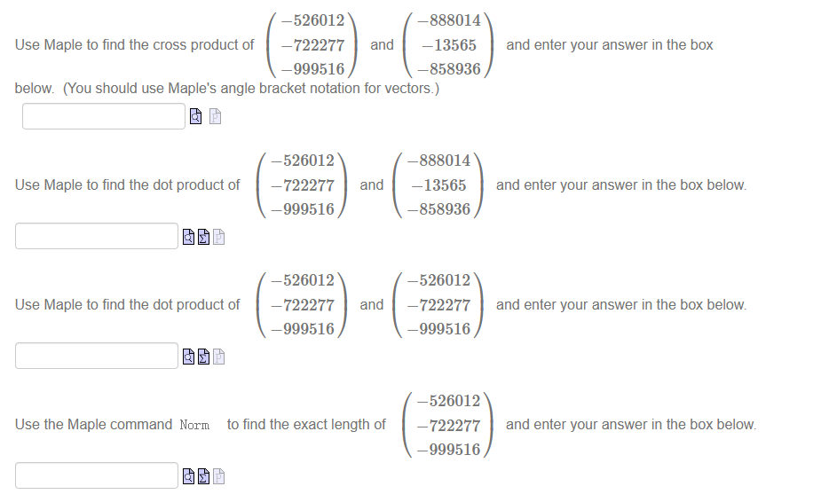 Solved Use Maple to find the cross product of | Chegg.com