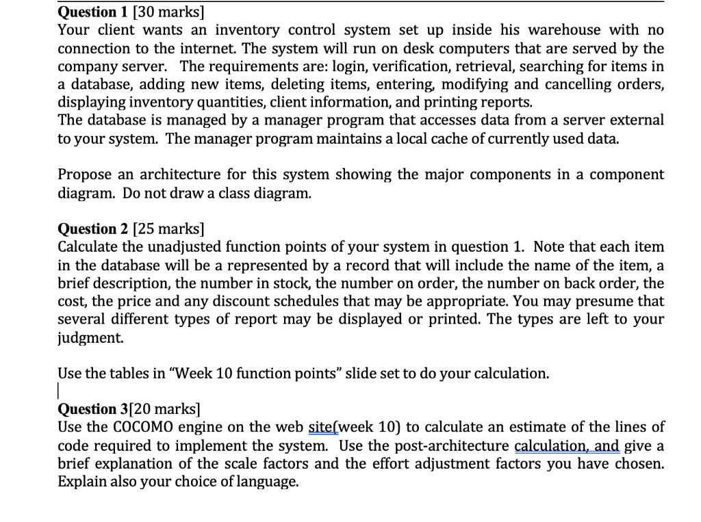 Solved Question 1 Your client wants an inventory control | Chegg.com