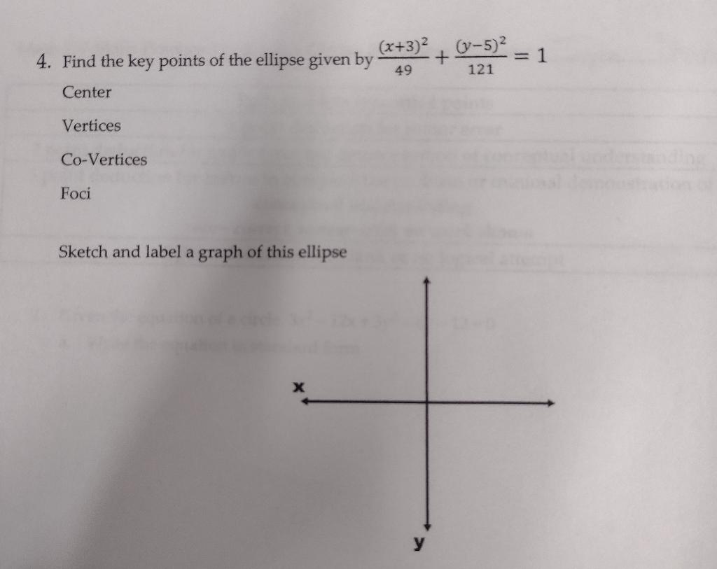 Solved 4. Find the key points of the ellipse given by | Chegg.com