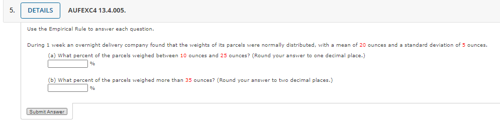 Solved 5. DETAILS AUFEXC4 13.4.005. Use the Empirical Rule | Chegg.com