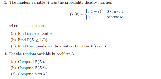 Solved 3. The random variable X has the probability density | Chegg.com