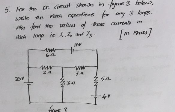 Solved 5. For the Dx circuit shown in figure 3 below, write | Chegg.com