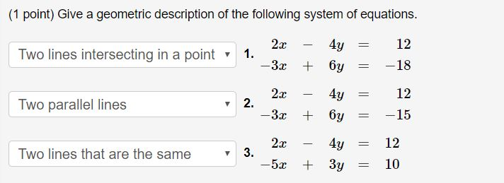 Solved (1 point) Give a geometric description of the | Chegg.com