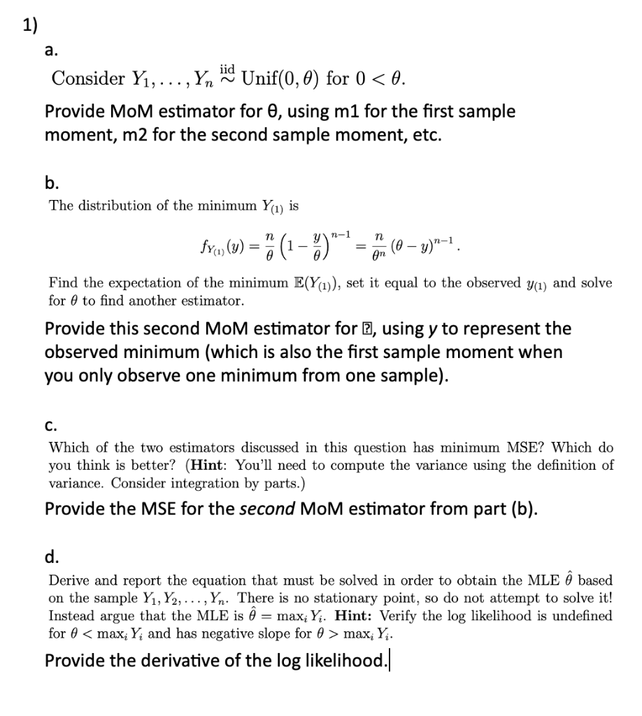 Solved a. Consider Y1,…,Yn∼ iid Unif(0,θ) for 0