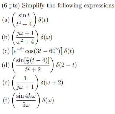 Solved (6 pts) Simplify the following expressions (a) | Chegg.com