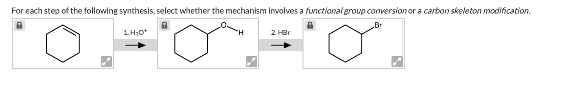 Solved For each step of the following synthesis, select | Chegg.com