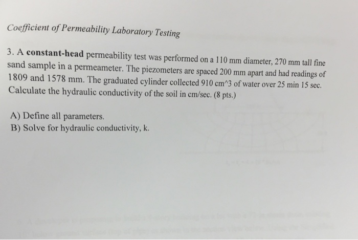 Solved Coefficient of Permeability Laboratory Testing 3. A | Chegg.com