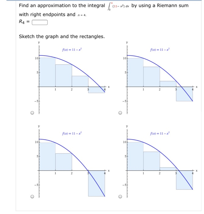 Solved Find an approximation to the integral with right | Chegg.com