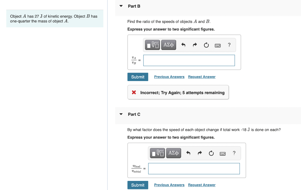 Solved Part B Object A Has 27 J Of Kinetic Energy Object B