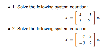 Solved . 1. Solve the following system equation: 4 -11. 1 2 | Chegg.com