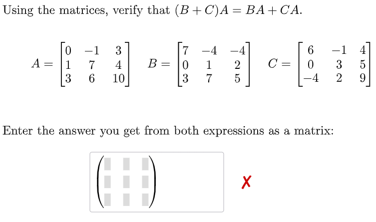 Solved Using the matrices, verify that | Chegg.com