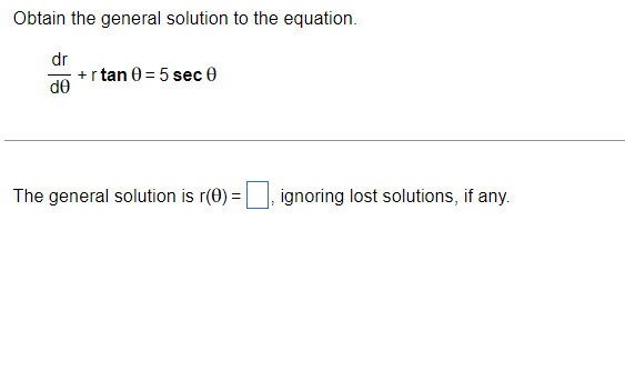 Solved Obtain the general solution to the equation. \\[ | Chegg.com