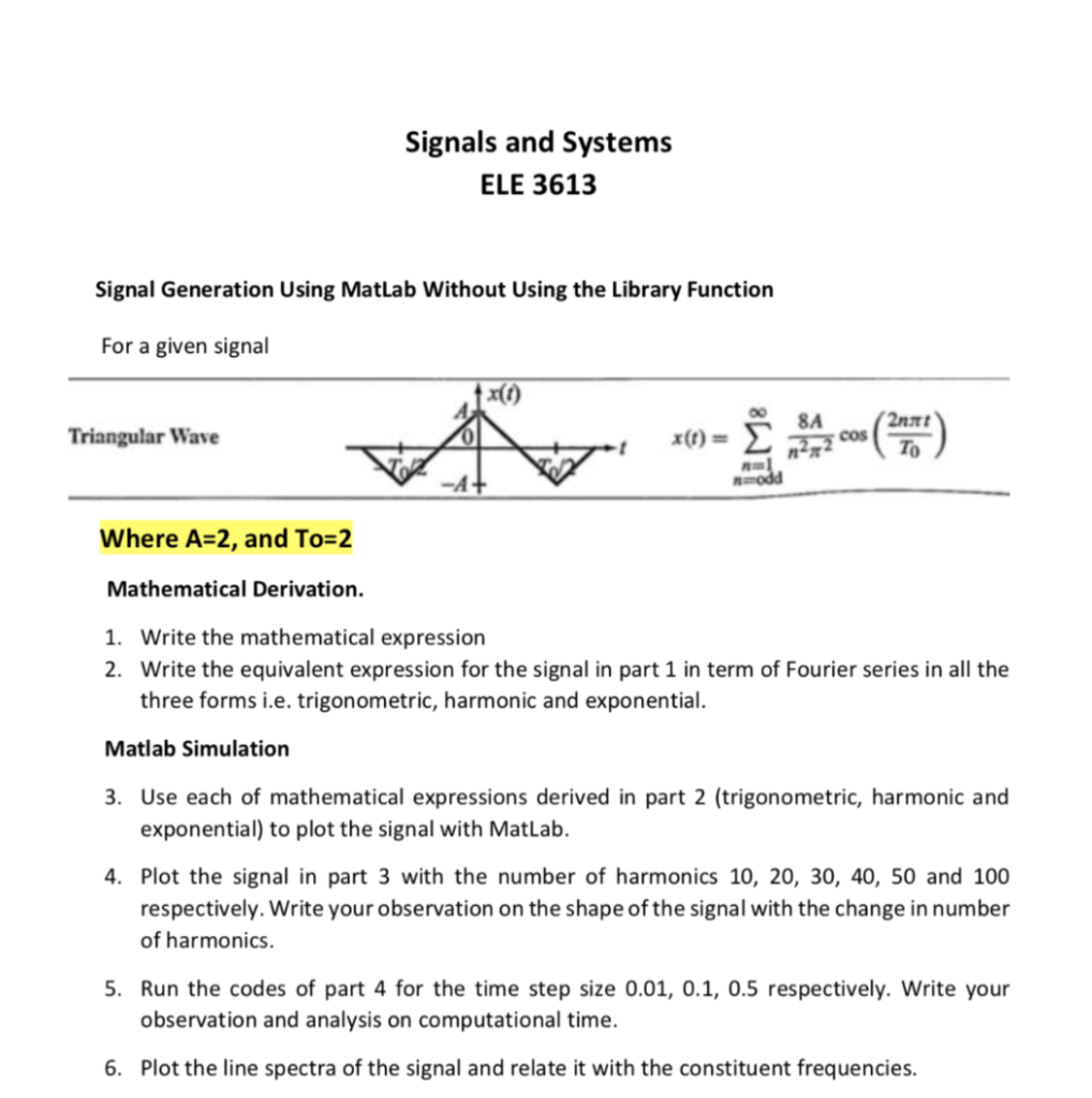 Solved Signals and Systems ELE 3613 Signal Generation Using | Chegg.com