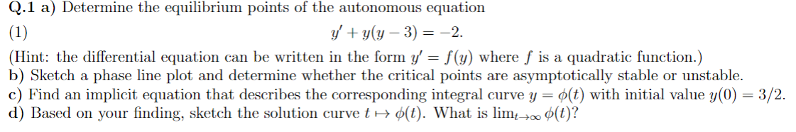 Solved Q.1 a) Determine the equilibrium points of the | Chegg.com