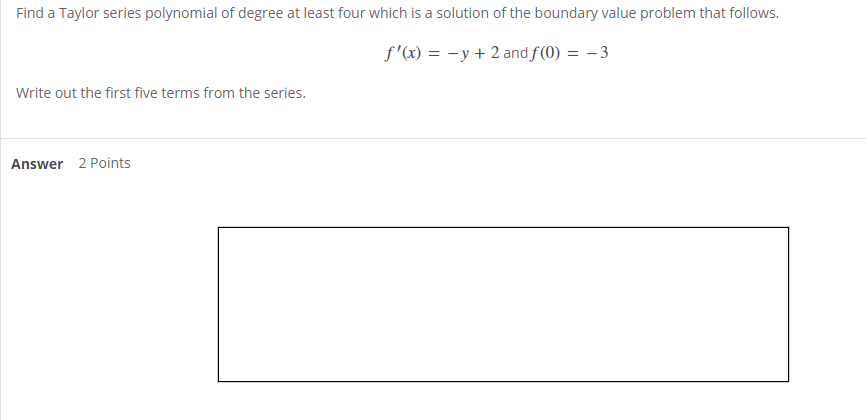 Solved Find a Taylor series polynomial of degree at least | Chegg.com