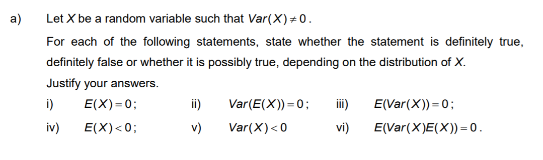Solved a) Let X be a random variable such that Var(X)=0. For | Chegg.com