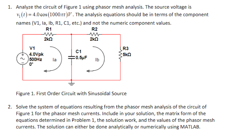 Analyze the circuit of Figure 1 ﻿using phasor mesh | Chegg.com