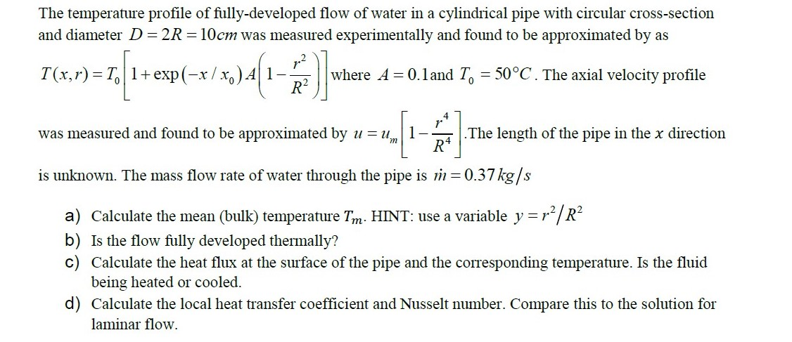 The temperature profile of fully-developed flow of | Chegg.com