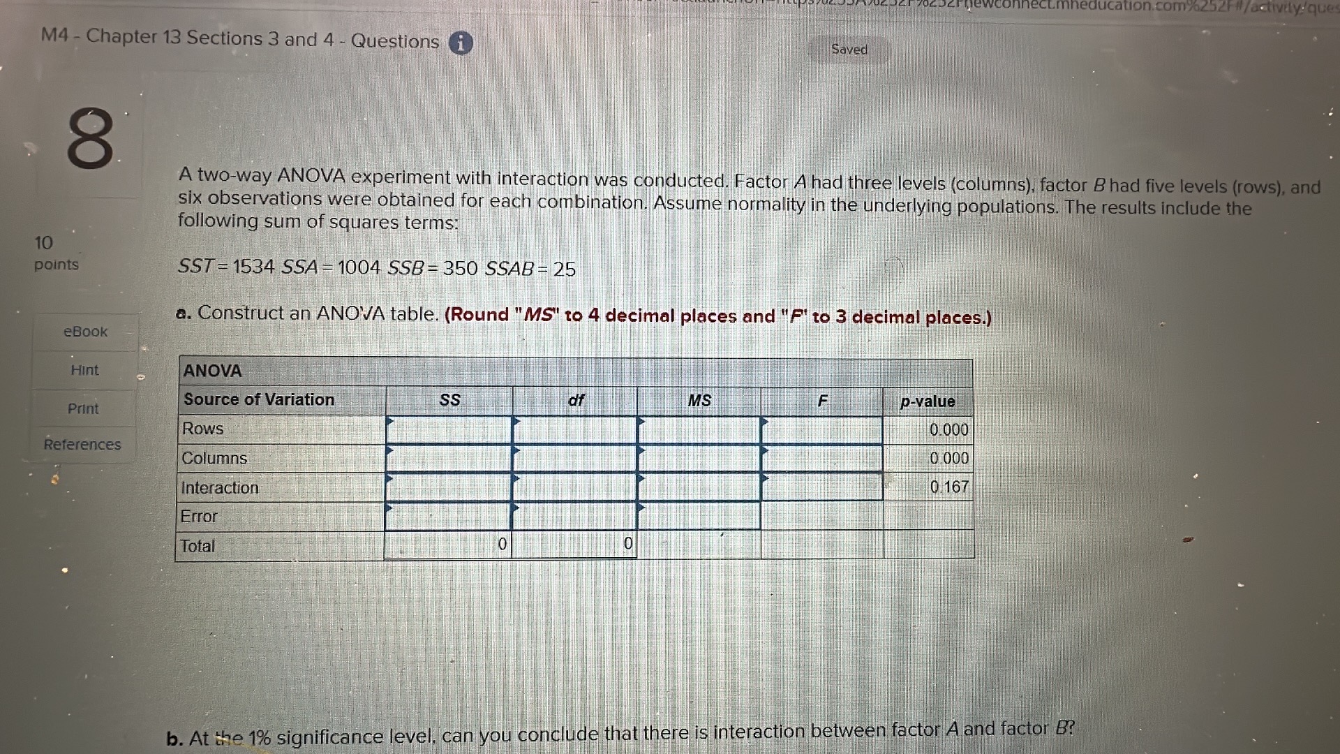 Solved A two-way ANOVA experiment with interaction was | Chegg.com