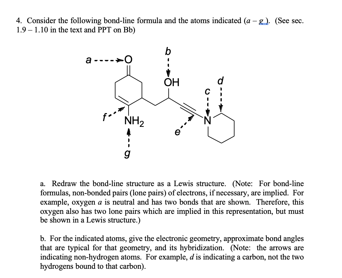Solved 4. Consider the following bond-line formula and the | Chegg.com