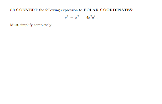 Solved (9) CONVERT the following expression to POLAR | Chegg.com