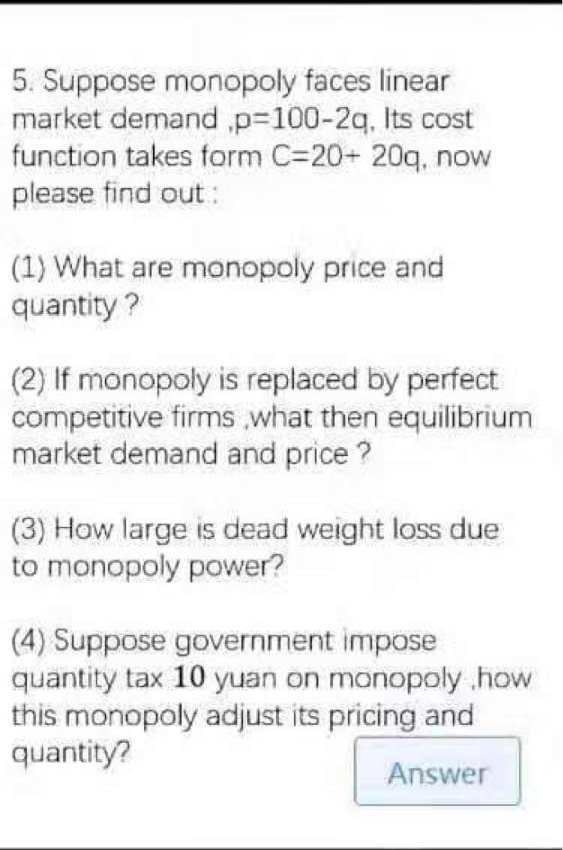 Solved 5. Suppose monopoly faces linear market demand | Chegg.com