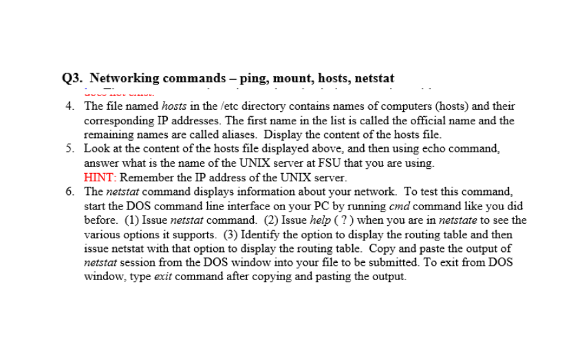 Solved Q3. Networking commands -ping, mount, hosts, netstat | Chegg.com