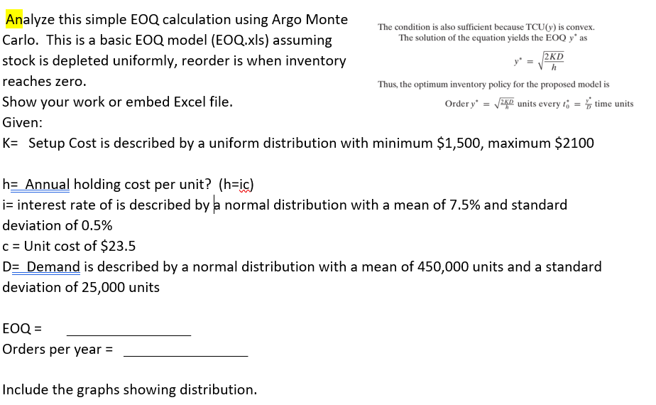 Solved Analyze this simple EOQ calculation using Argo | Chegg.com