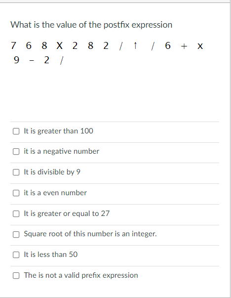Solved What is the value of the postfix expression 7 16 + x | Chegg.com