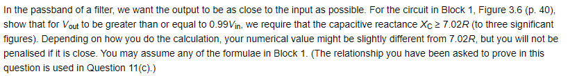 Solved In the passband of a filter, we want the output to be | Chegg.com
