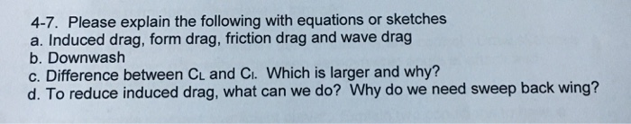 Solved 4-7. Please explain the following with equations or | Chegg.com