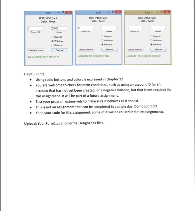 Solved Bank GUI Create a C# forms program for a banking | Chegg.com