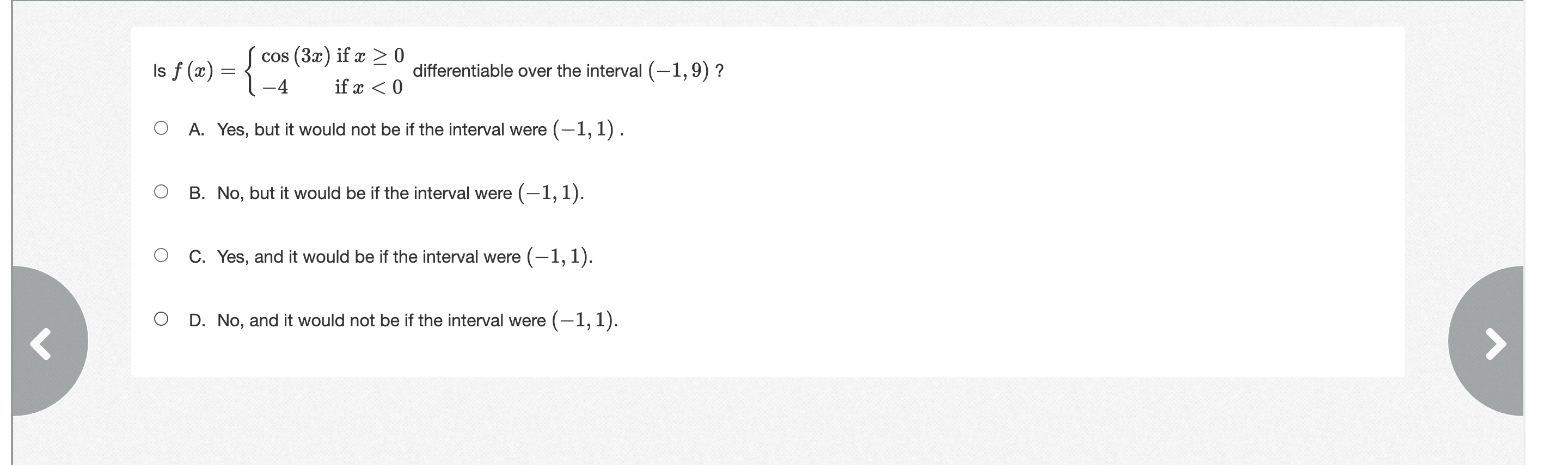 Solved Is f(x)={cos(3x)−4 if x≥0 if x